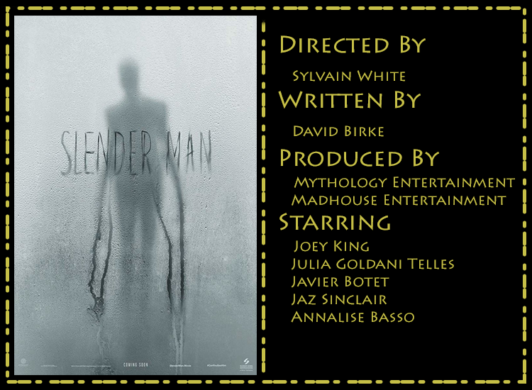 Slender Man – Movie Meister Reviews