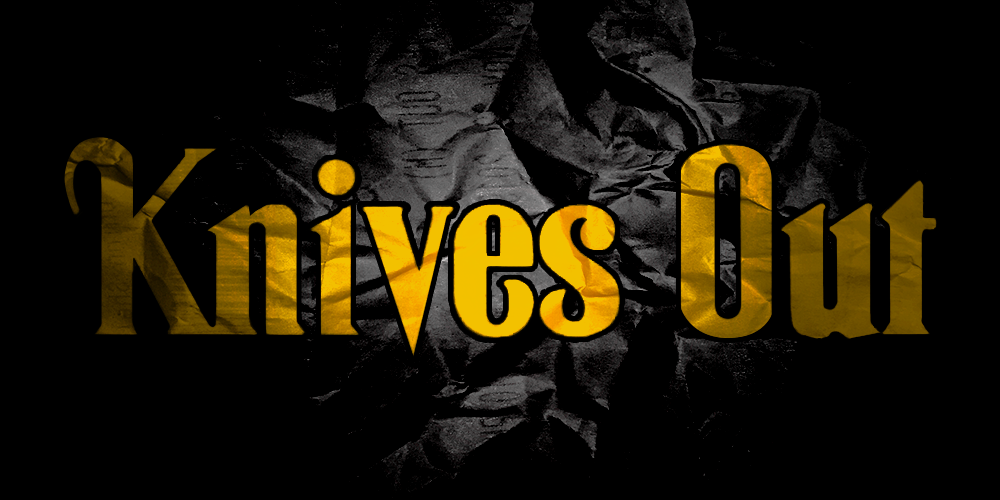 Knives Out (2019) – It Murdered Me – Movie Meister Reviews