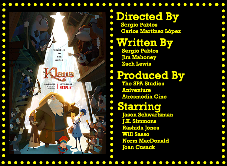 Klaus (2019) – Happy Belated Holiday – Movie Meister Reviews