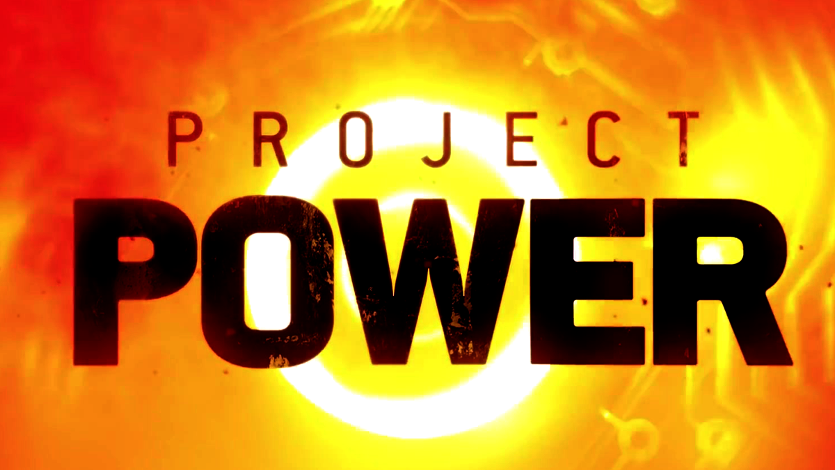 Project Power (2020) – Power From The Outside – Movie Meister Reviews