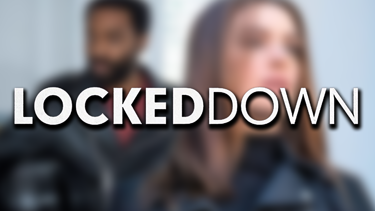 Locked Down (2021) – Lock It Up – Movie Meister Reviews