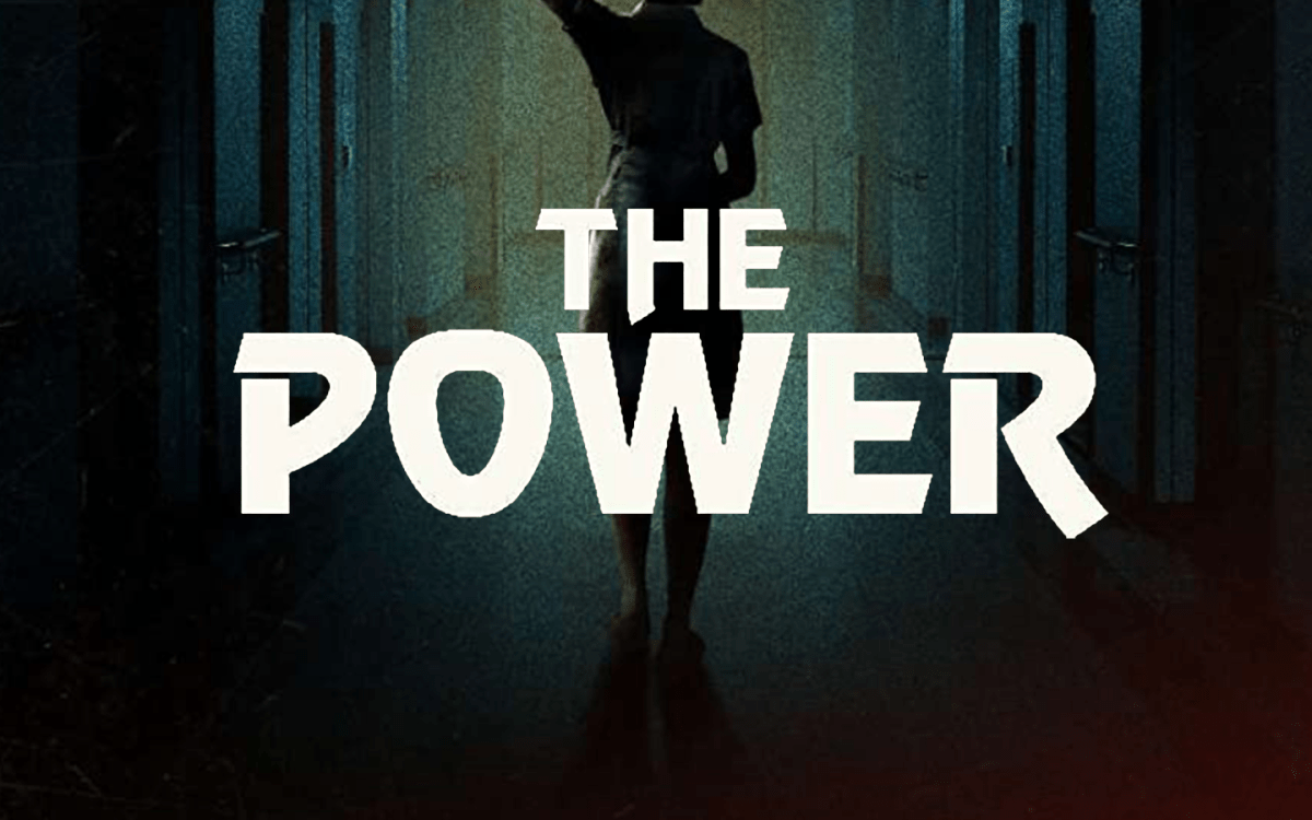 The Power (2021) – Powerfully Outside – Movie Meister Reviews