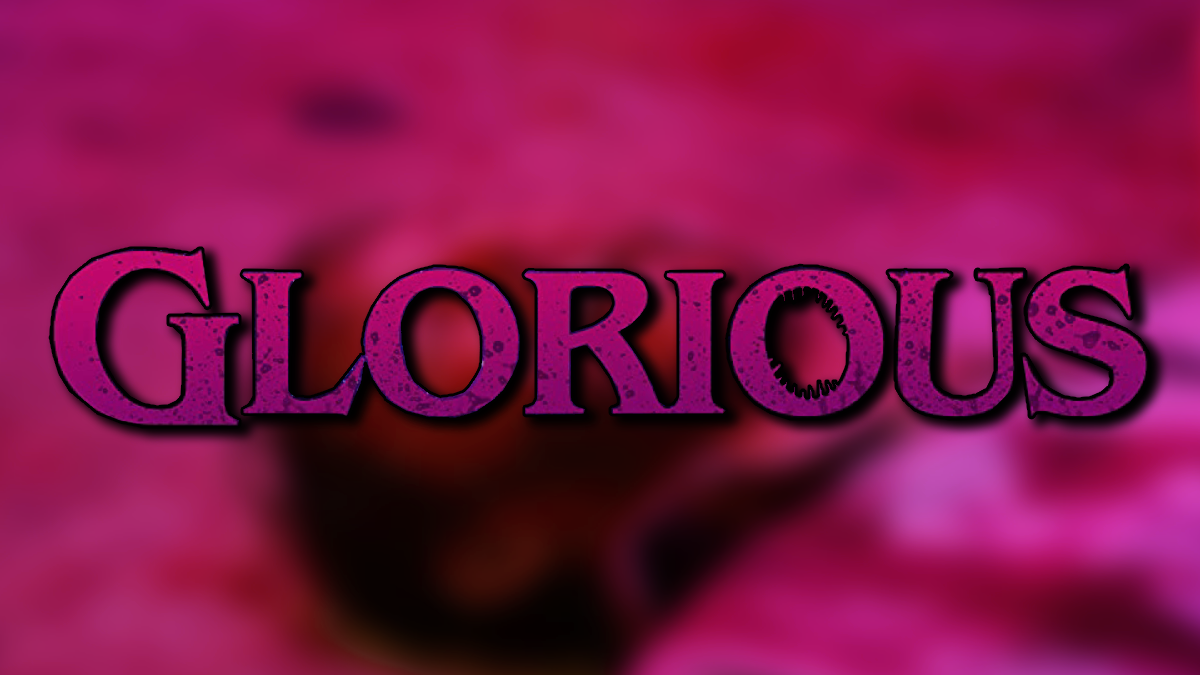 Glorious (2022) Is Quite Alright! – Movie Meister Reviews