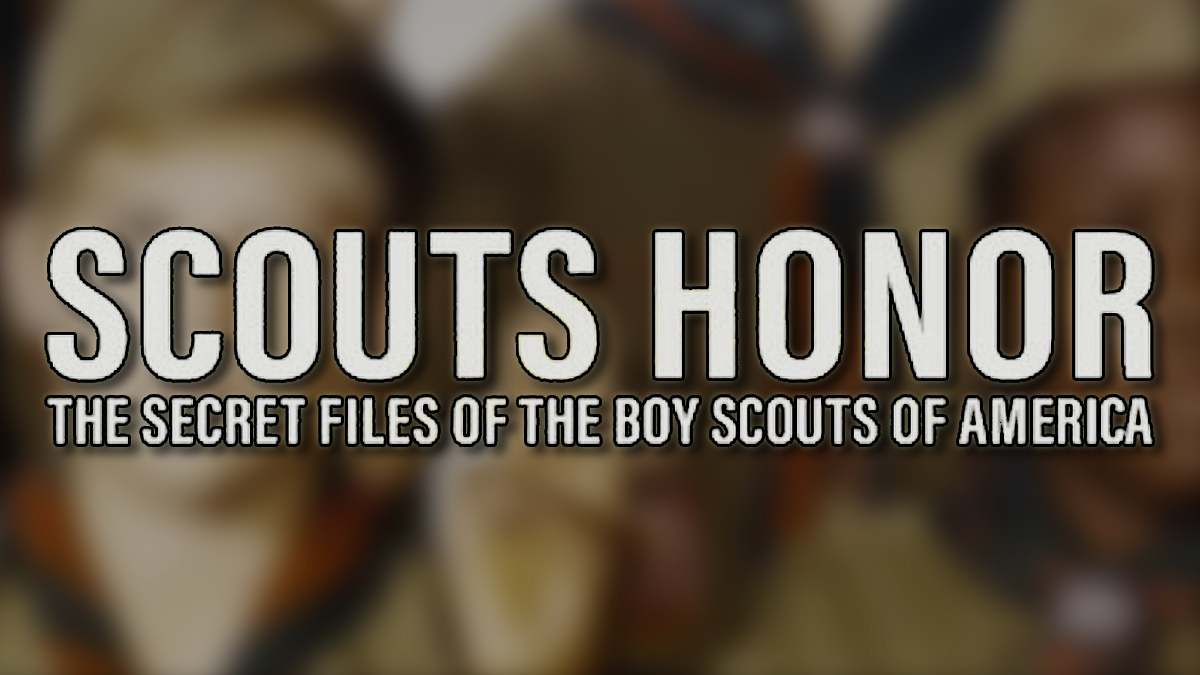 Scouts Honor: The Secret Files Of The Boy Scouts Of America (2023 ...