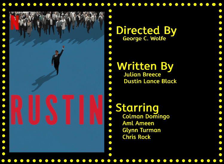 Rustin (2023) – Historic – Movie Meister Reviews