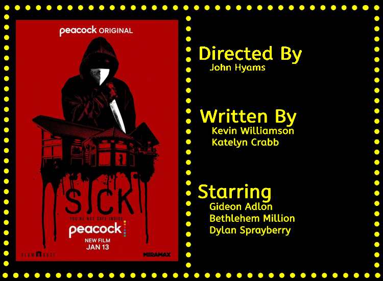 Sick (2023) – Siiiick – Movie Meister Reviews