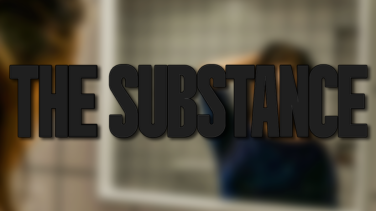 The Substance (2024) – Substantially Brilliant – Movie Meister Reviews