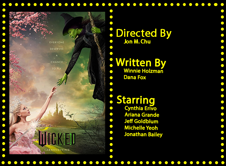 Wicked: Part One (2024) – Green With Envy – Movie Meister Reviews
