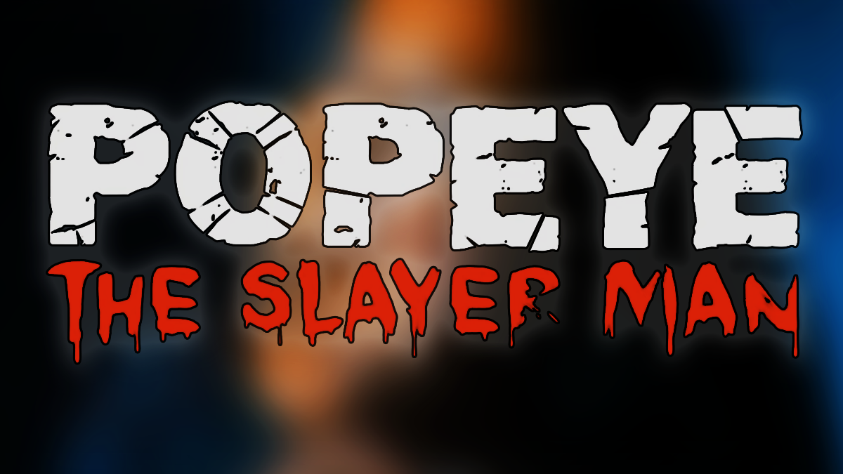 Popeye The Slayer Man (2025) – It Is What It Is – Movie Meister Reviews