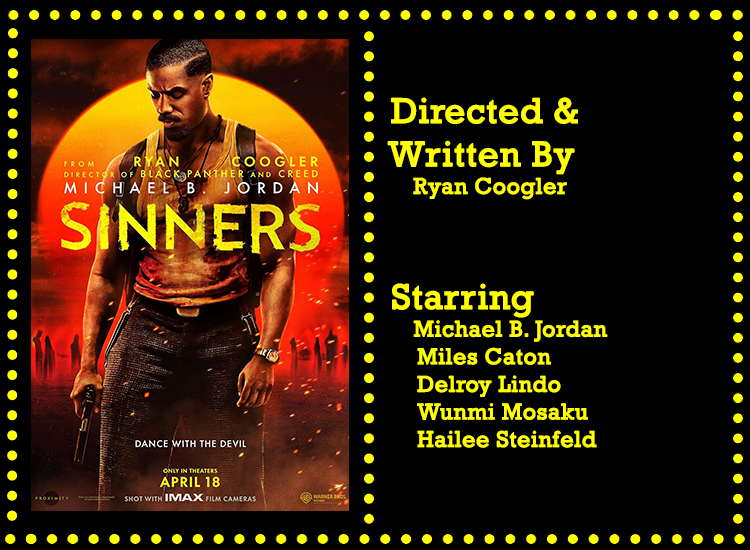 Sinners (2025) – Hellishly Great – Movie Meister Reviews