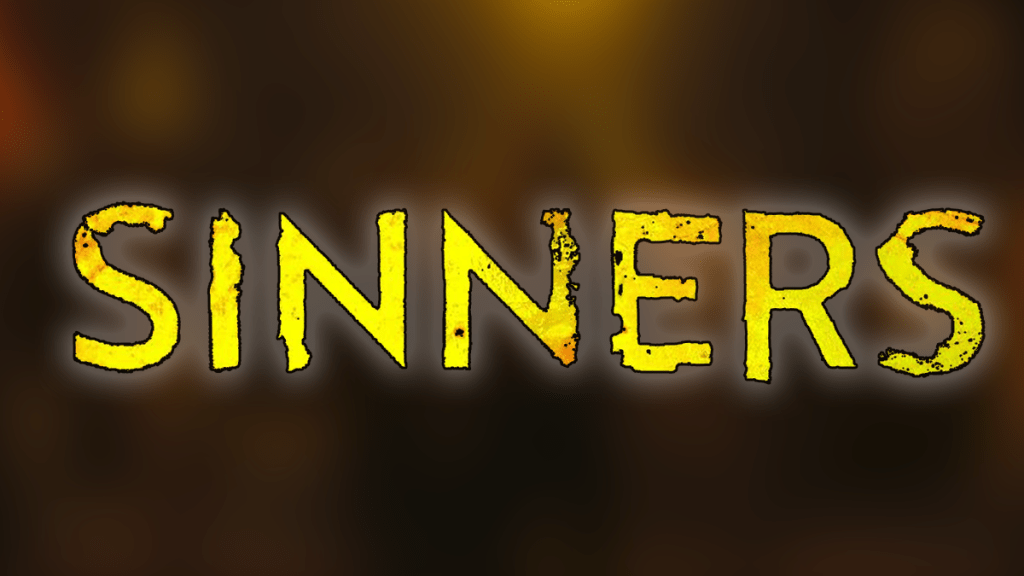 Sinners (2025) – Hellishly Great – Movie Meister Reviews