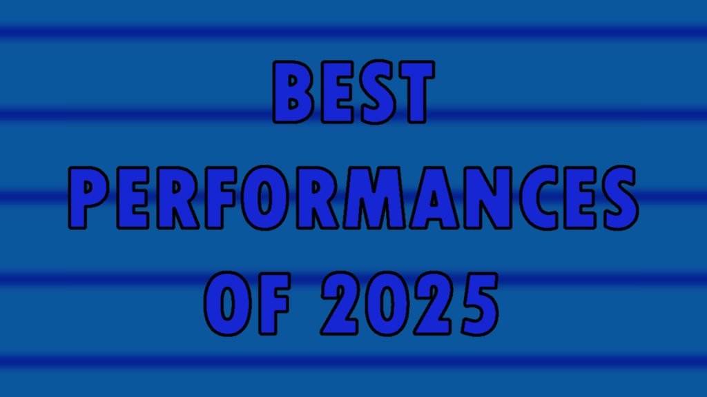 Best Performances of 2025 – Movie Meister Reviews
