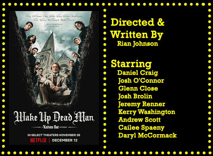 Wake Up Dead Man: A Knives Out Mystery (2025) – Miraculous – Movie ...